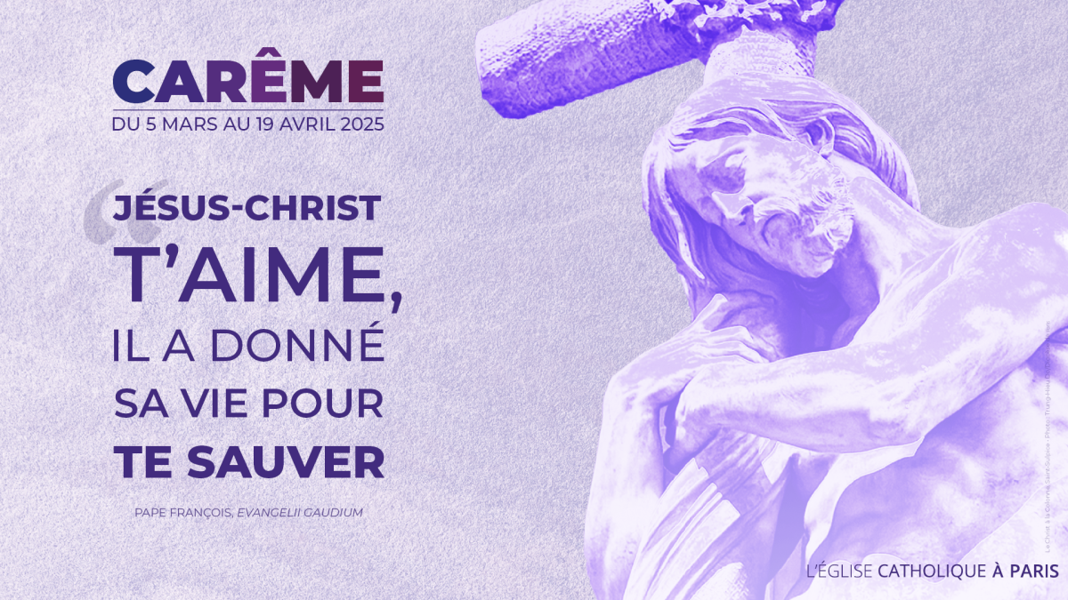 Carême - Diocèse de Paris