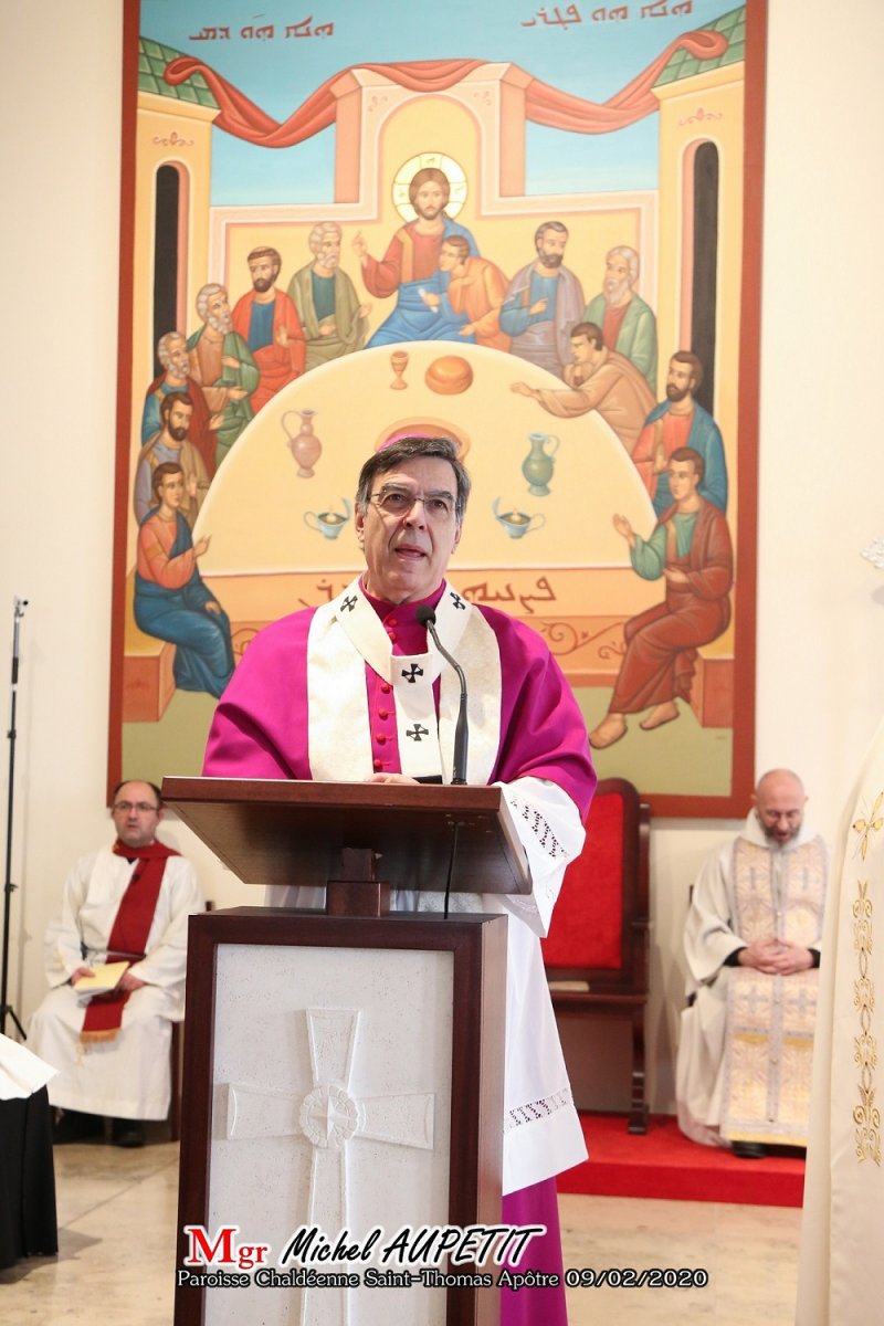 Homélie de Mgr Michel Aupetit - Messes avec la communauté Chaldéenne ... Homélie de Mgr Michel Aupetit - Messes avec la communauté Chaldéenne ...