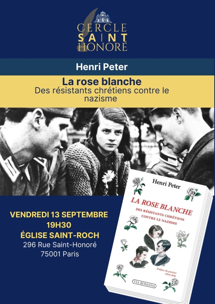 Conférence d'Henri Peter sur "La Rose blanche" - Diocèse de Paris